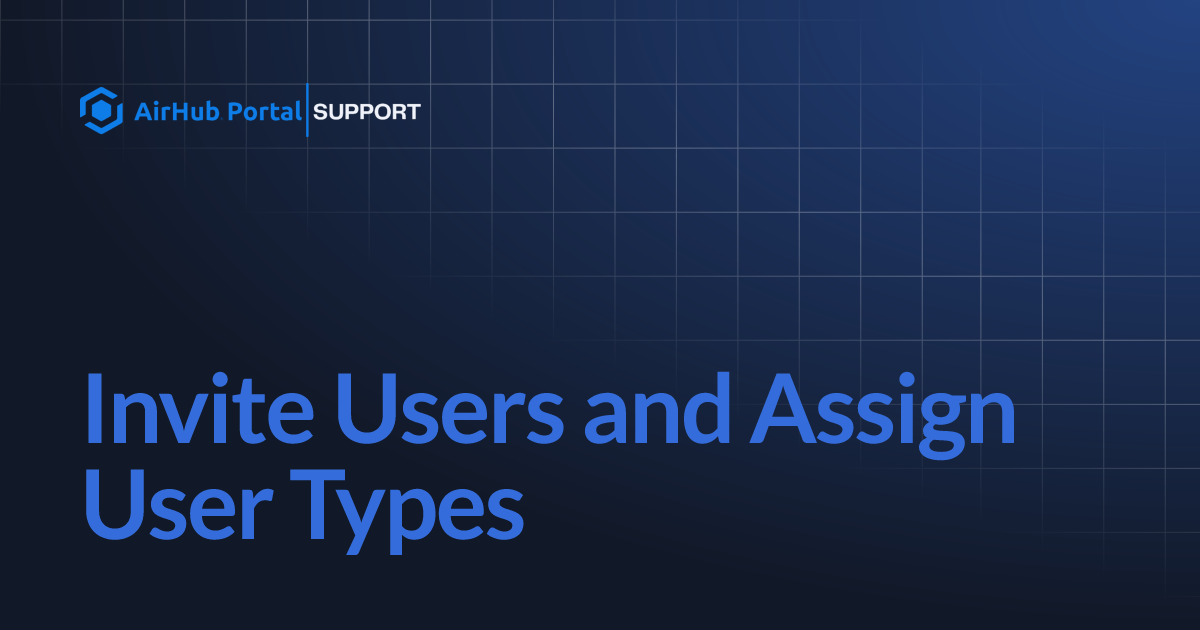 Invite Users and Assign User Types | Support